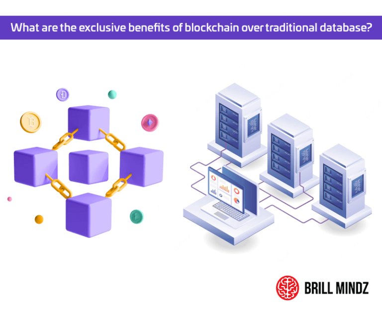Top Benefits of Blockchain over a Traditional Database 2022